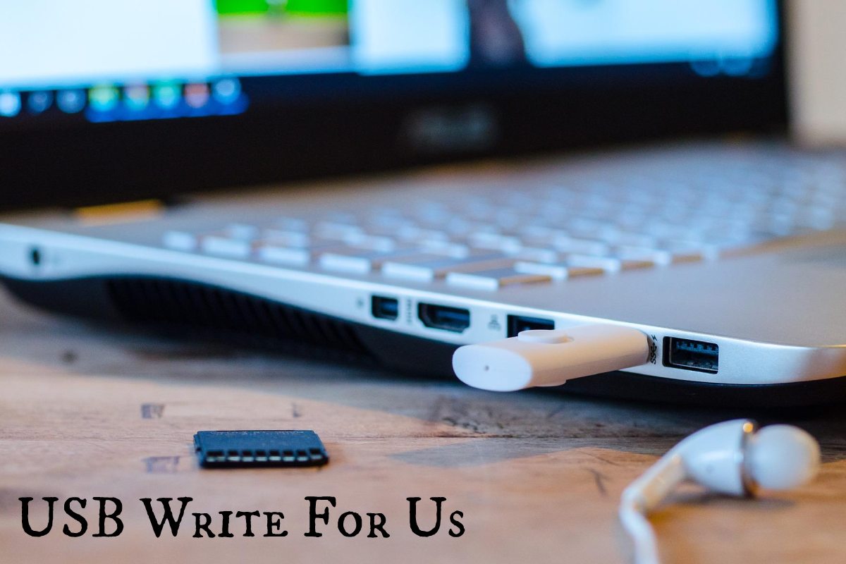 USB Write For Us, Contribute, and Submit Guest Post